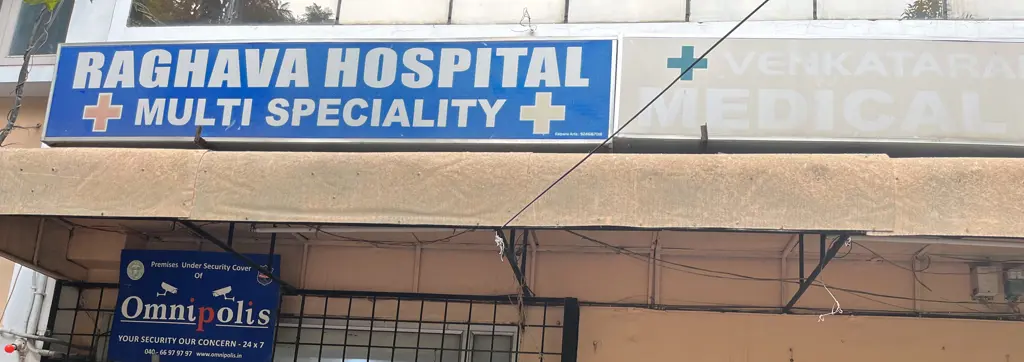 โรงพยาบาล Raghava | Ameerpet, Hyderabad, Telangana